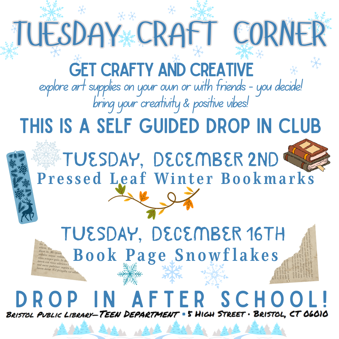 Tuesday Craft Corner: SELF GUIDED CRAFT CLUB - Bristol Public Library