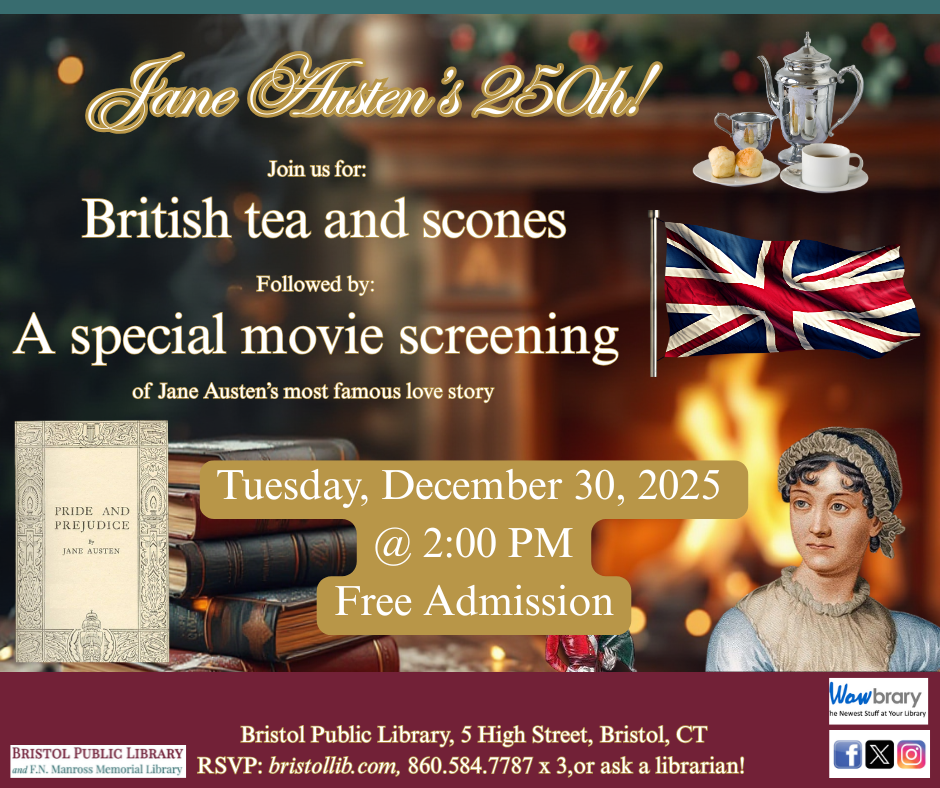 Jane Austen Tea & Movie - Bristol Public Library