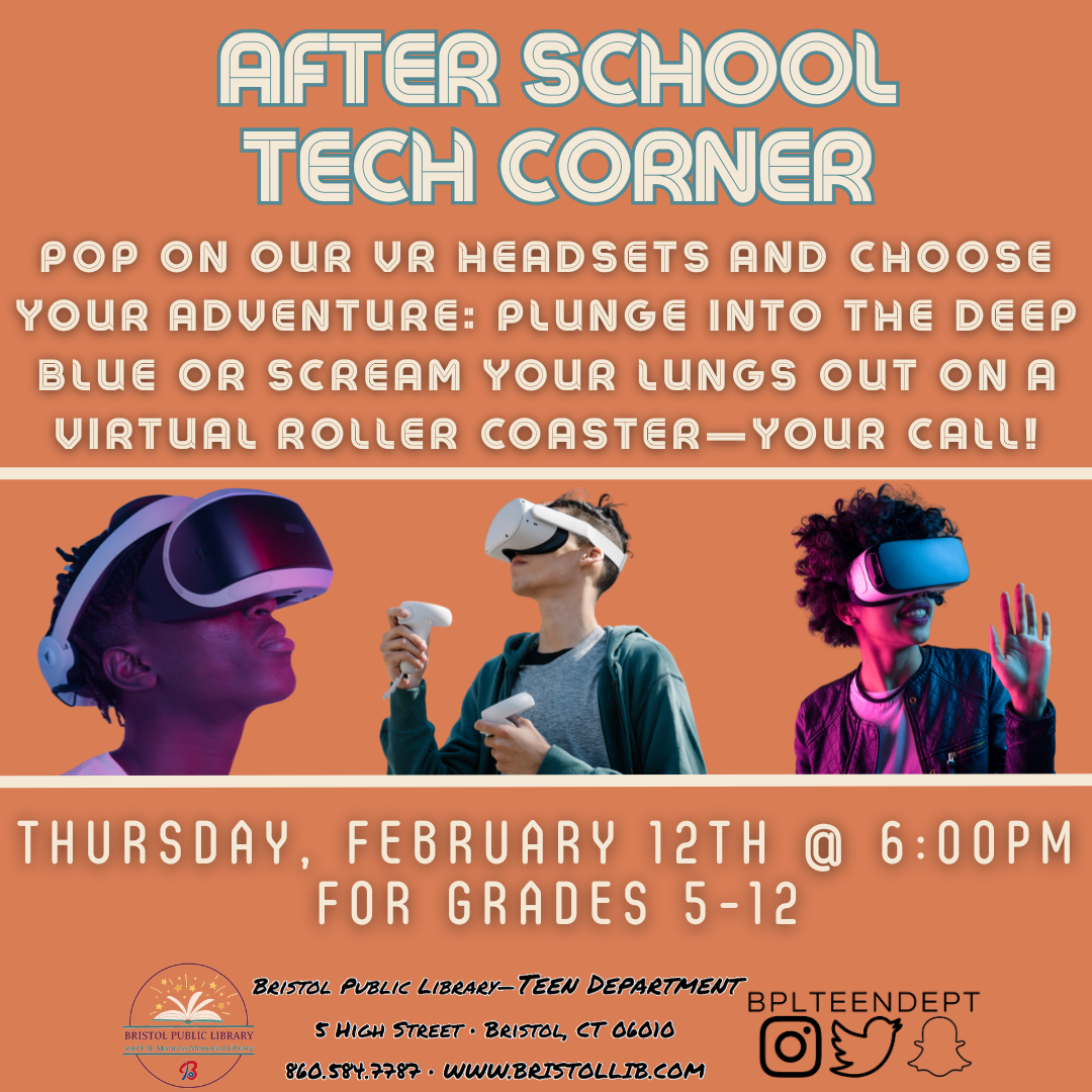 After School Tech Corner - Bristol Public Library