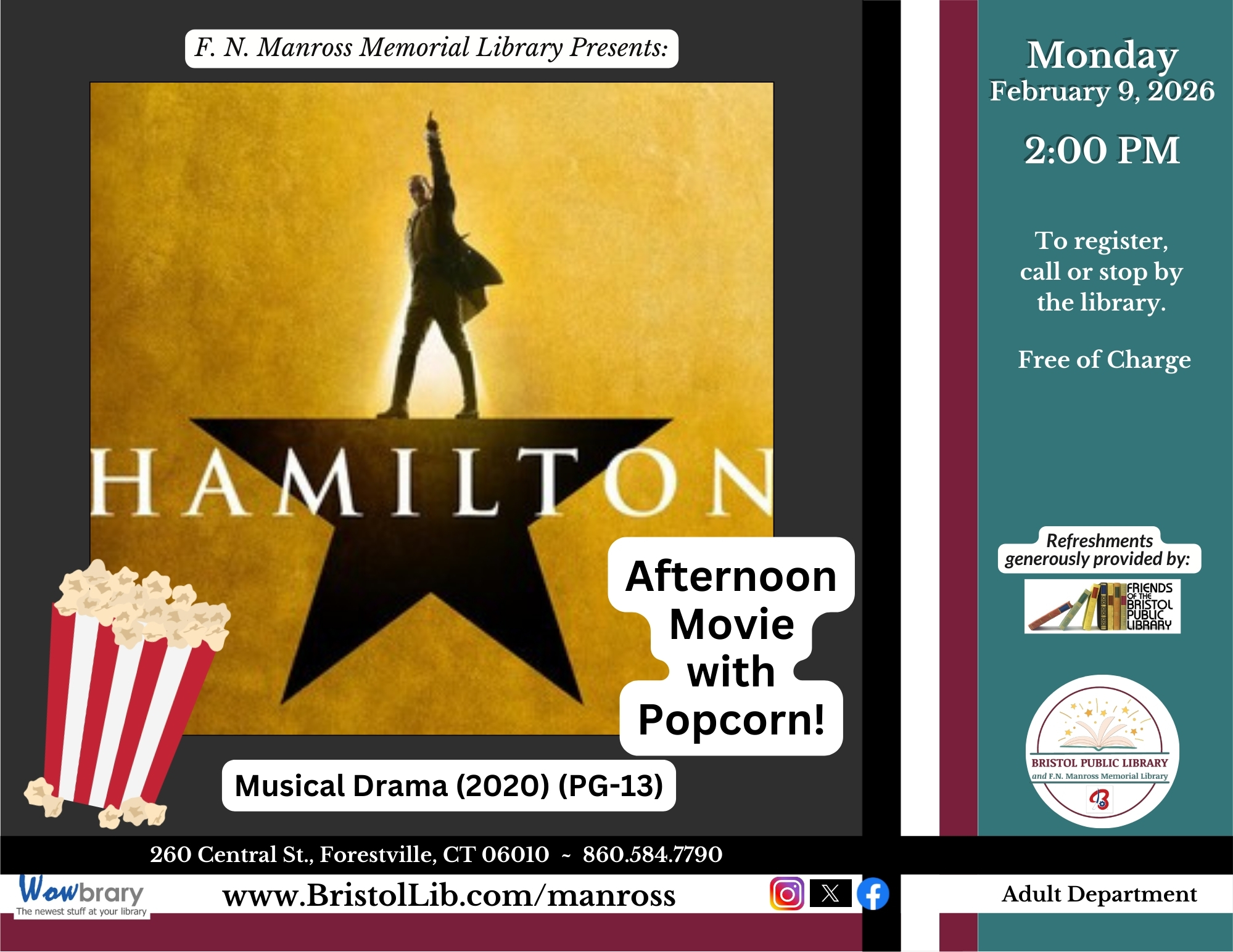 Manross Movie Monday: Hamilton - Bristol Public Library
