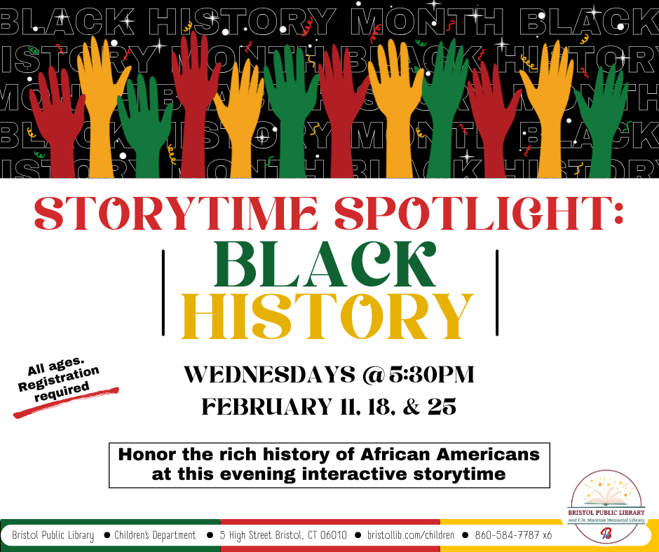Storytime Spotlight: Black History - Bristol Public Library