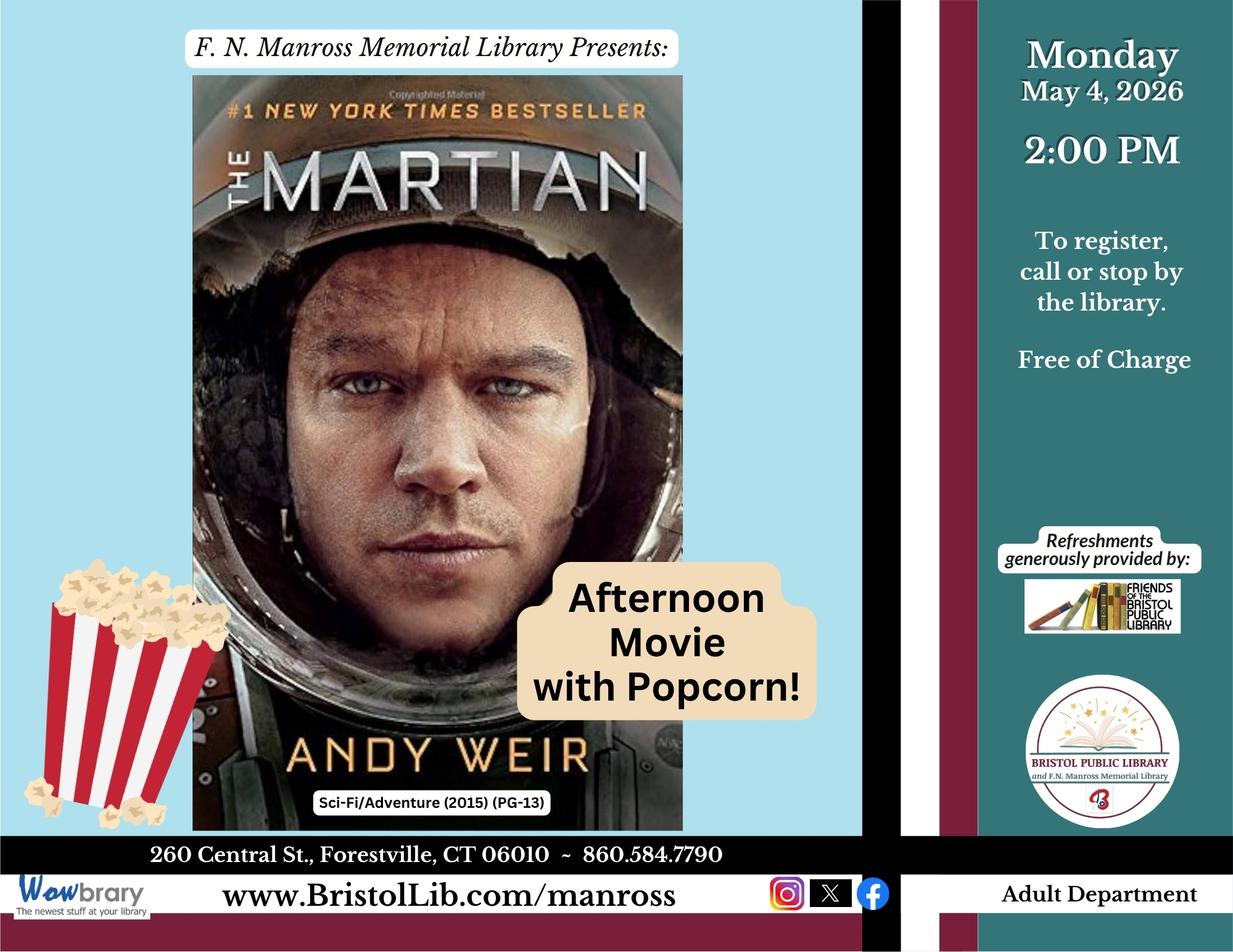 Manross Movie Monday: The Martian - Bristol Public Library
